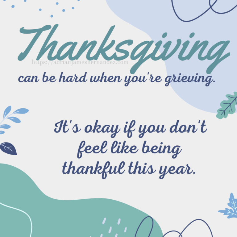 Thanksgiving can be hard when you're grieving - Life after loss